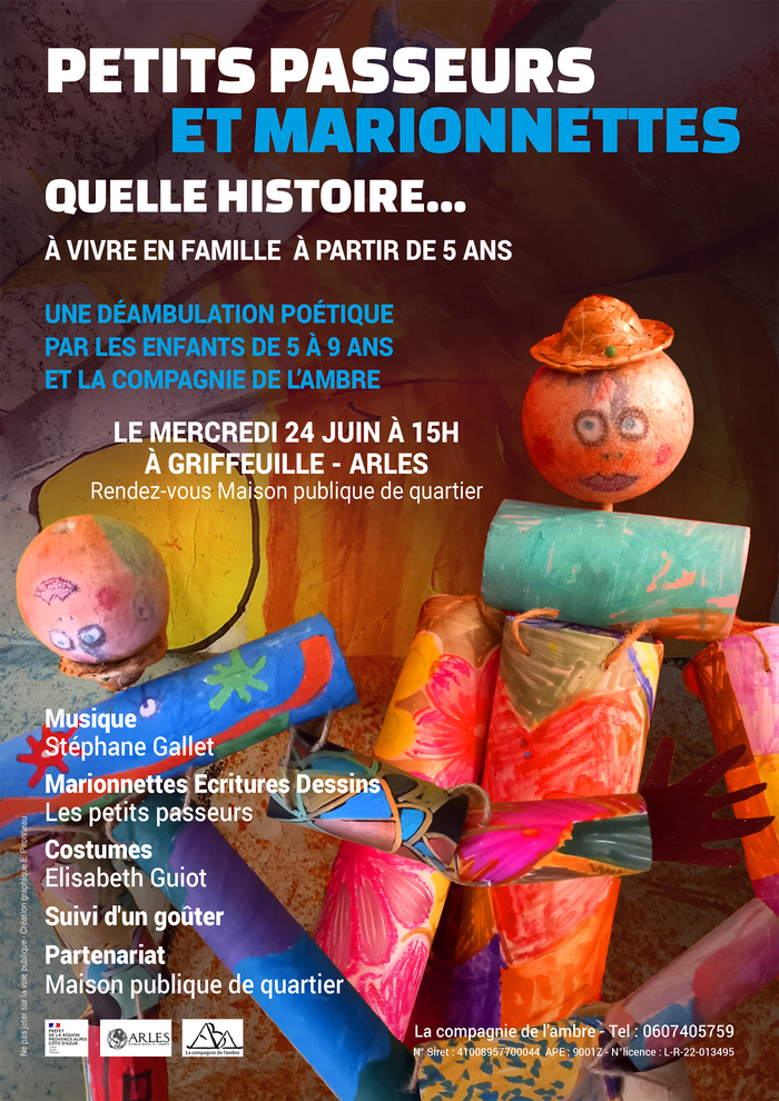 Petits passeurs et marionnettes. Quelle histoire… – Arles